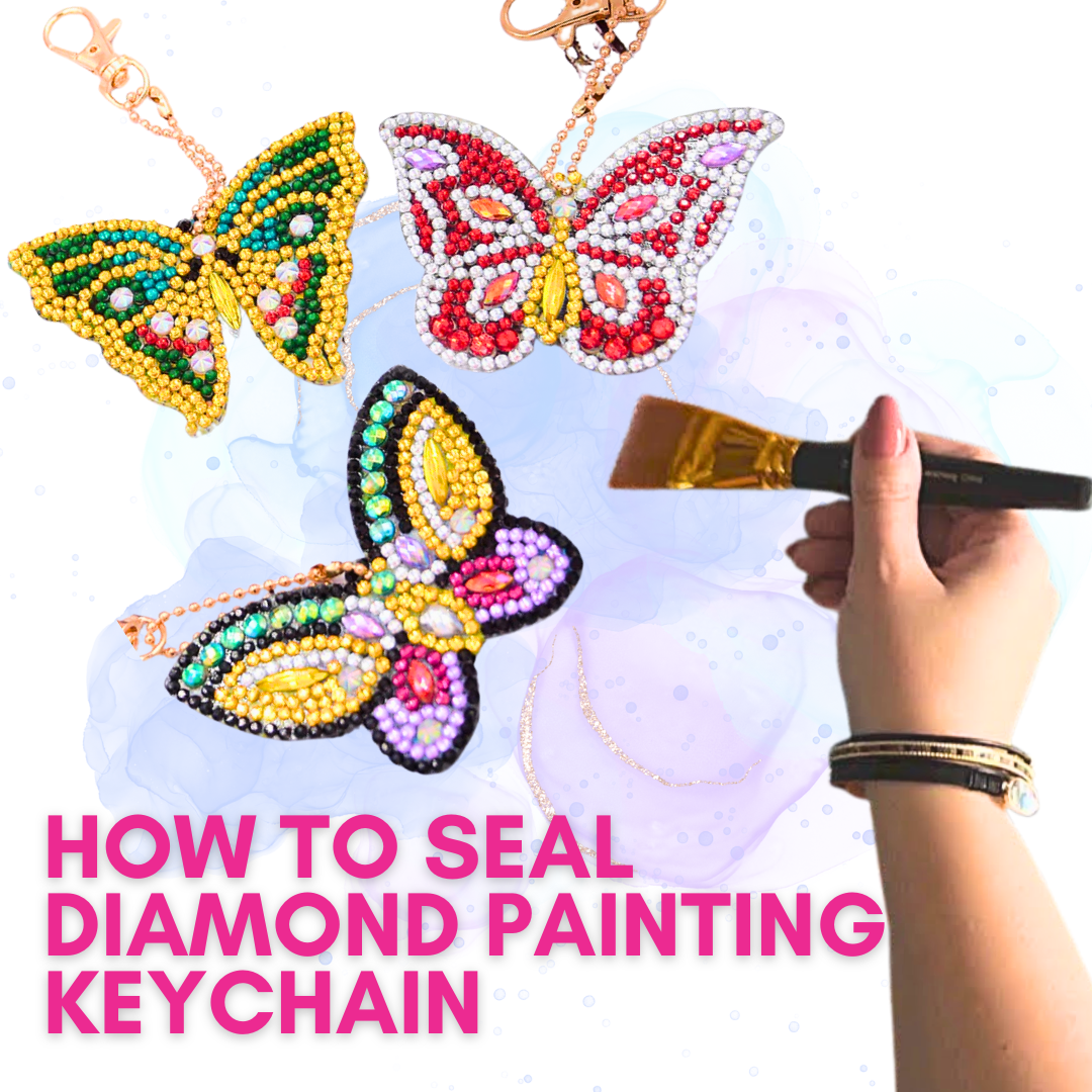 How to Seal Diamond Painting Keychain – Heartful Diamonds